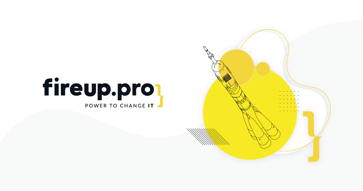 PRO IT company - we actively addresses the tech needs of your business | fireup.pro